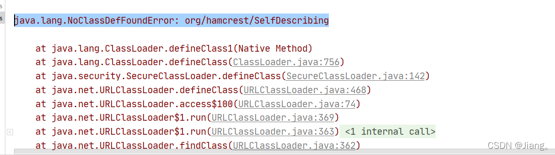 java.lang.NoClassDefFoundError: org/hamcrest/SelfDescribing_程序包org.hamcrest不存在-CSDN博客