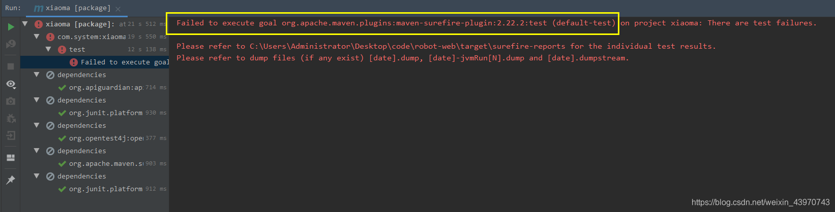 记录:Maven打包出错Failed to execute goal org.apache.maven.plugins:maven-surefire-plugin:2.22.2解决方案 ...