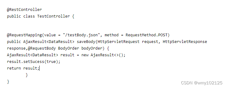 Controller接口参数为@RequestBody时，后端如何自己测试_requestbody怎么测试-CSDN博客