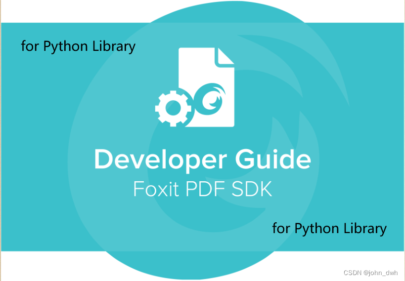 Foxit PDF SDK v8.4.0 for Python Library_com.foxit.sdk.addon.conversion.conversionjni.new h-CSDN博客