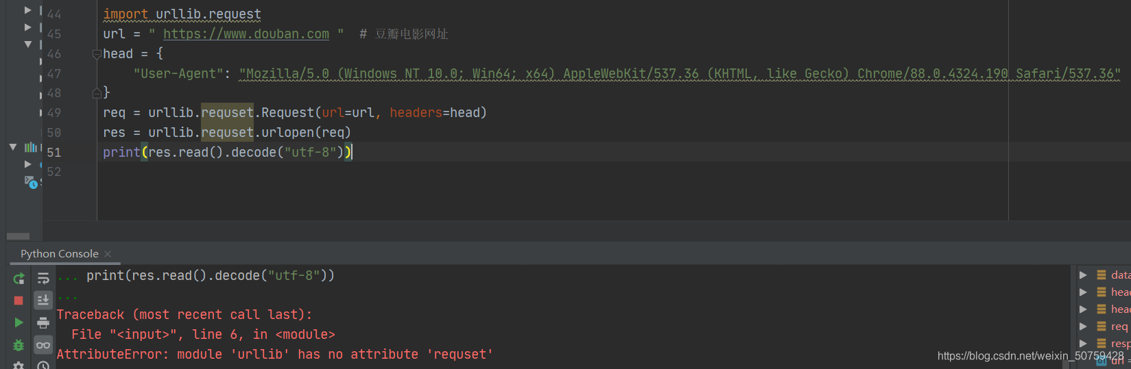 pycharm:AttributeError: module ‘urllib‘ has no attribute ‘requset‘ 运行代码的时候出现这个问题，不知道怎么解决_visual ...