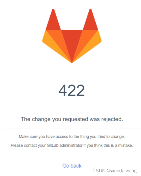 gitlab登录报422的错_gitlab 422-CSDN博客