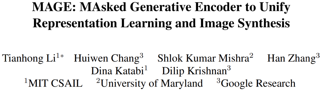 CVPR 2023 | 超越MAE！谷歌提出MAGE：图像分类和生成达到SOTA！-CSDN博客