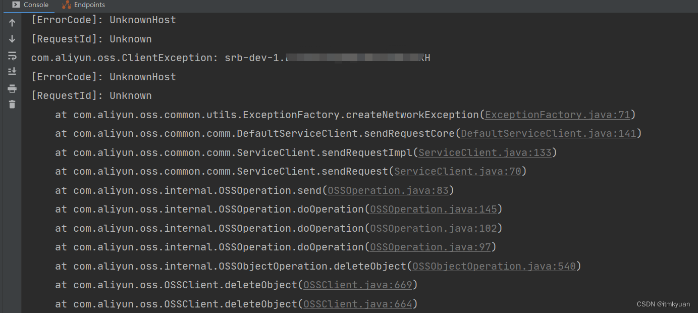 [ErrorCode]: UnknownHost [RequestId]: Unknown com.aliyun.oss.ClientException: srb-dev-1 ...