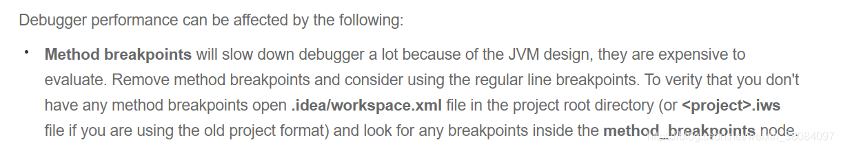 Method Breakpoints May Dramatically Slow Down Debugging 解决 Csdn博客