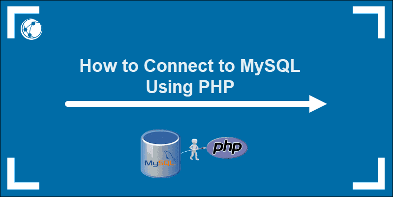 Php 和 Mysql:php Mysql简介 连接到数据库 Csdn博客