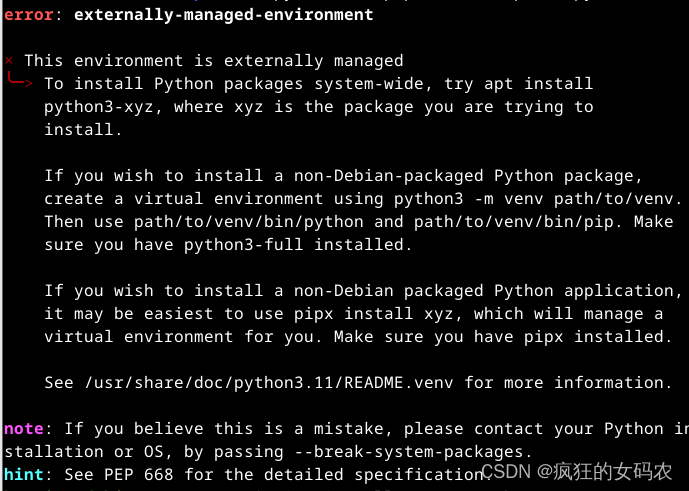 debian12 pip error: externally-managed-environment_hint: see pep 668 for the detailed ...