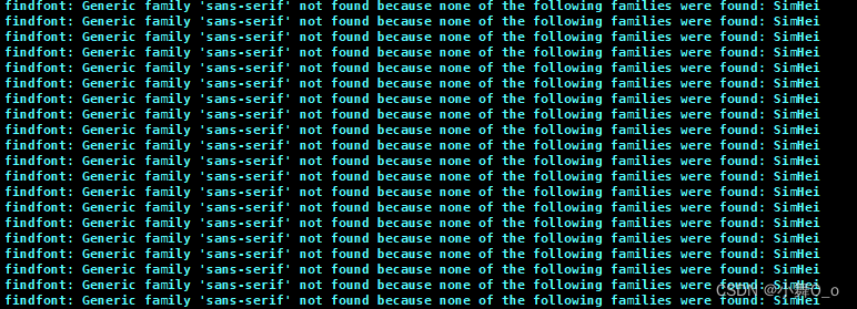 findfont: Generic family ‘sans-serif‘ not found because none of the ...: SimHei_findfont ...