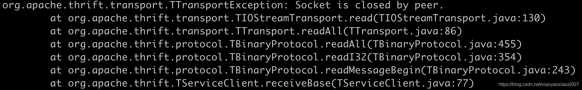 Java调用Thrift接口时报错：org.apache.thrift.transport.TTransportException: Socket is closed by peer-CSDN博客