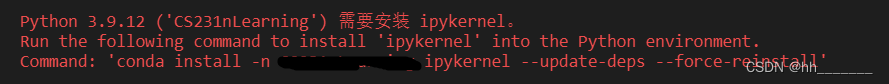 VsCode Python 3.9.12 (‘xxxxxx‘) 需要安装 ipykernel_此功能需要ipykernel-CSDN博客