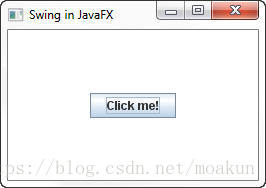 在JavaFX程序中嵌入Swing内容_javafx.embed.swing-CSDN博客