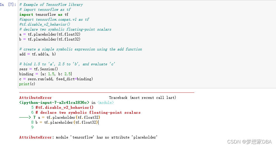 How to fix AttributeError: module ‘tensorflow‘ has no attribute ‘placeholder‘_b = tf.placeholder ...