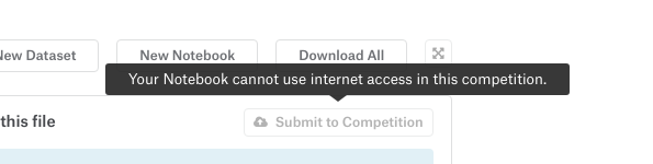 kaggle的kernel-only比赛中出现Your Notebook cannot use internet access in this competition解决方案-CSDN博客