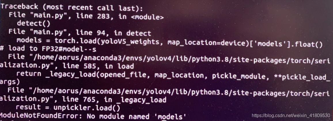 [yoloV5项目 - error] torch.load() 出现 No module named ‘models‘_modulenotfounderror: no module named ...