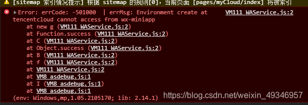 Error: errCode: -501000 | errMsg: Environment create at tencentcloud cannot access from wx ...