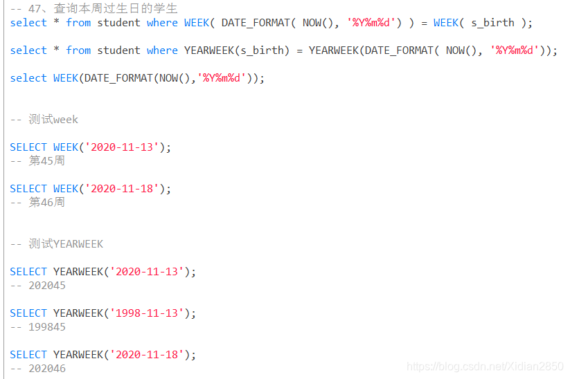 MySQL: week()函数和yearweek()函数 查询本周过生日的学生_mysql查询本周过生日的学生人数-CSDN博客