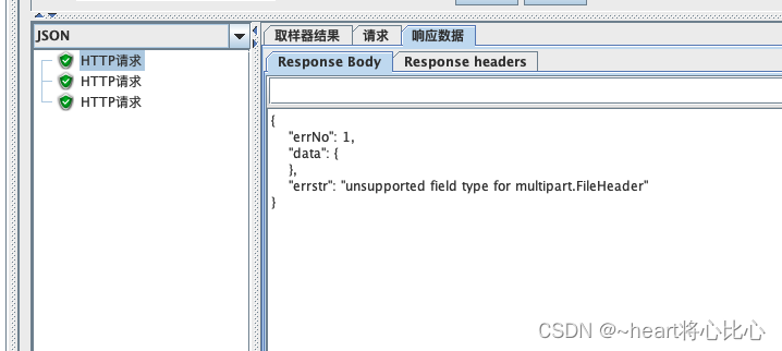 jmeter errstr :“unsupported field type for multipart.FileHeader“-CSDN博客