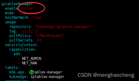 【KubeEdge】V-1.12.1 使用helm安装，并启用kubectl log/exec高级特性_kubeedge iptablesmanager-CSDN博客