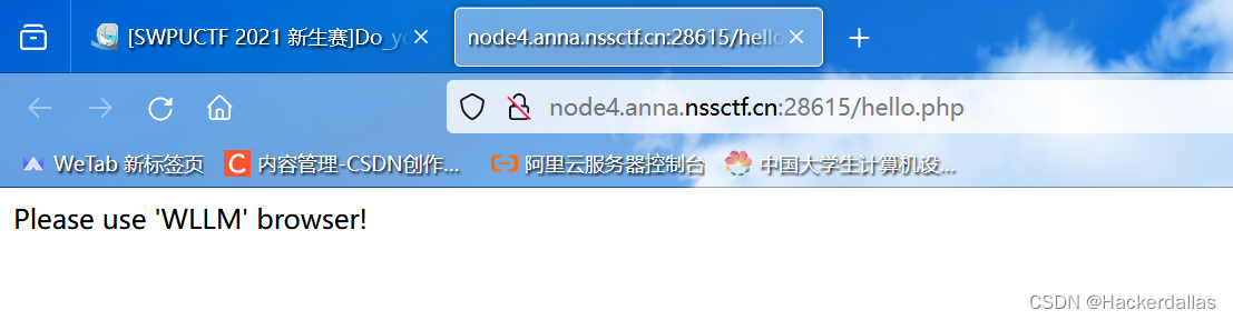 NSSCTF | [SWPUCTF 2021 新生赛]Do_you_know_http_please use 'wllm' browser!-CSDN博客