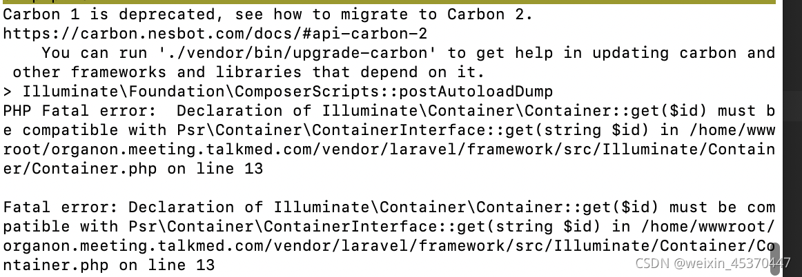 记录一次 laravel Declaration of Illuminate\Container\Container::get($id)_php: php fatal error ...