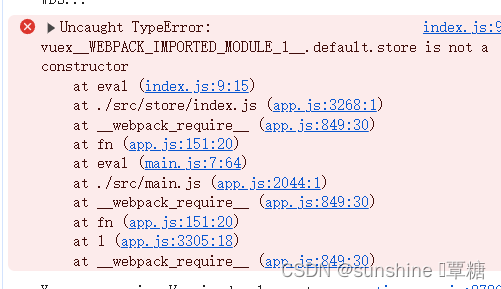 Uncaught TypeError: vuex__WEBPACK_IMPORTED_MODULE_1__.default.store is not a constructor ...