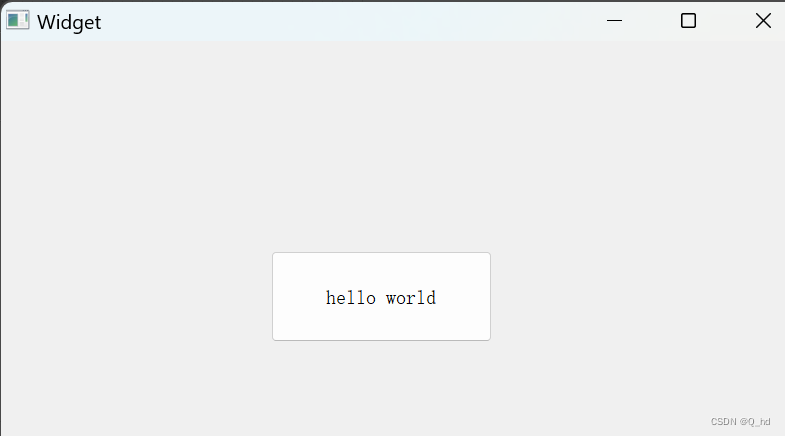 【Qt】Qt界面构建指南：实现Hello World的多种方式_qt hello world-CSDN博客