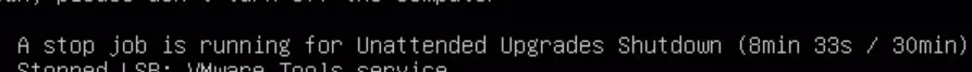 在虚拟机关机时，提示Ubuntu-Unattended upgrade in progress during shutdown, please don‘t turn off ...