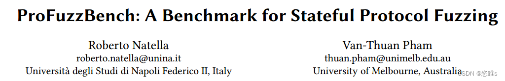 阅读笔记——《ProFuzzBench: A Benchmark for Stateful Protocol Fuzzing》-CSDN博客