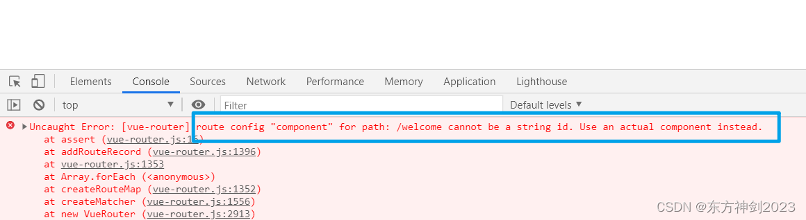 【bug】[vue-router] route config “component“ for path: /welcome cannot be a string id. Use an ...