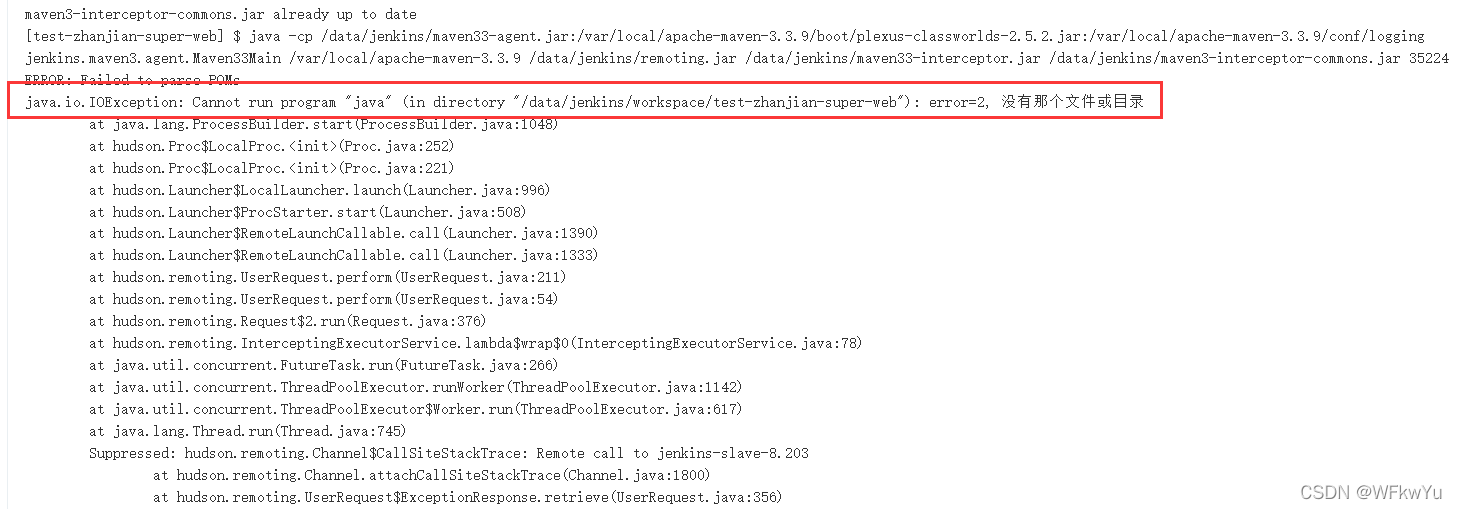java.io.IOException: Cannot run program “java“ (in directory “/data/jenkins/workspace...-CSDN博客