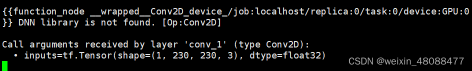 linux使用tensorflow时出现{{function_node __wrapped__Conv2D_device_/job:localhost/replica:0/task:0 ...