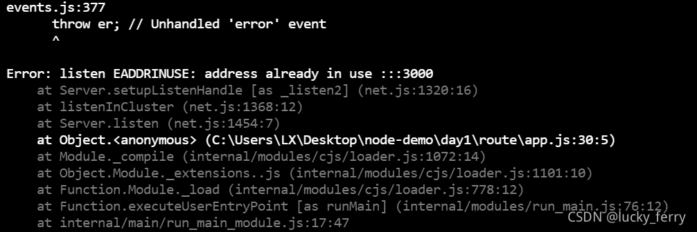 成功解决使用node时，启动js文件抛出错误 events.js:377 throw er； // Unhandled ‘error‘ event ^Error: listen EA-CSDN博客