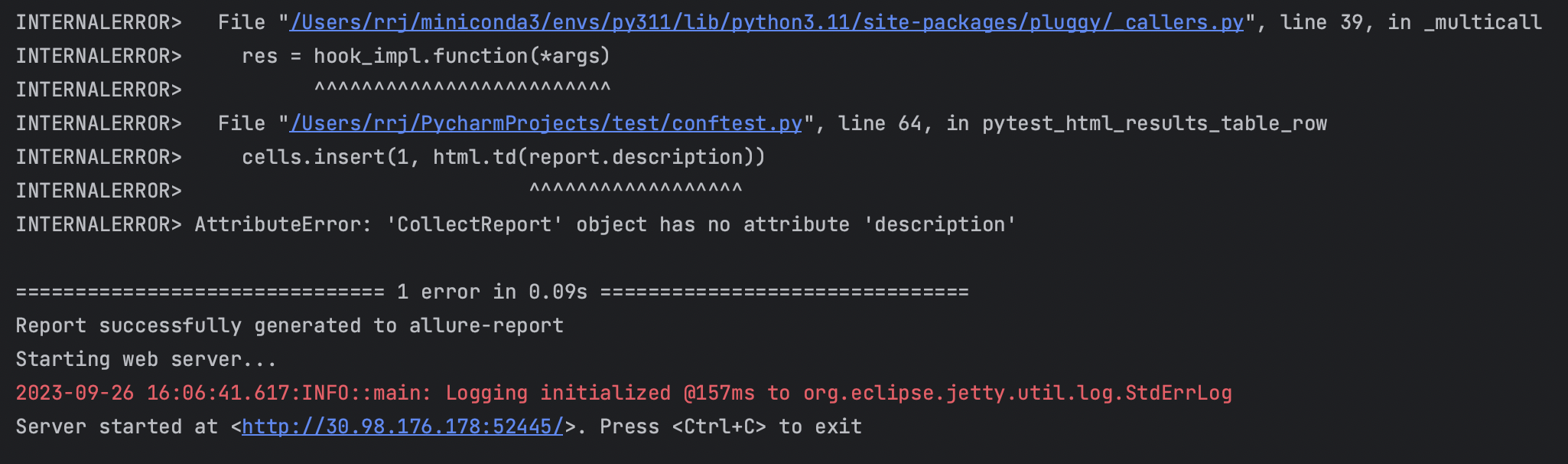 AttributeError: ‘CollectReport‘ object has no attribute ‘description‘_attributeerror ...