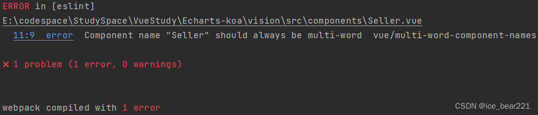 处理error Component name “Seller“ should always be multi-word vue/multi-word-component-names ...