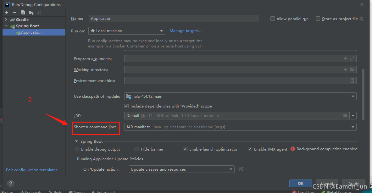 启动项目报提示为：Command line is too long. Shorten command line for SpringBootMainApplication or also ...