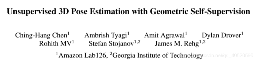 人体姿态2019（六）Unsupervised 3D Pose Estimation with Geometric Self-Supervision-CSDN博客