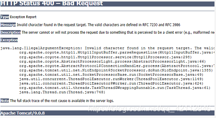 后台报错java.lang.IllegalArgumentException: Invalid character found in the request target.-CSDN博客