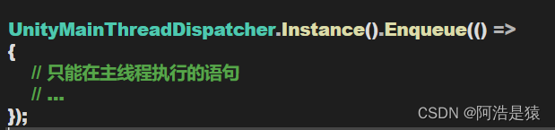 完美 解决unity “... can only be called from the main thread” 问题_unity can only be called from the ...