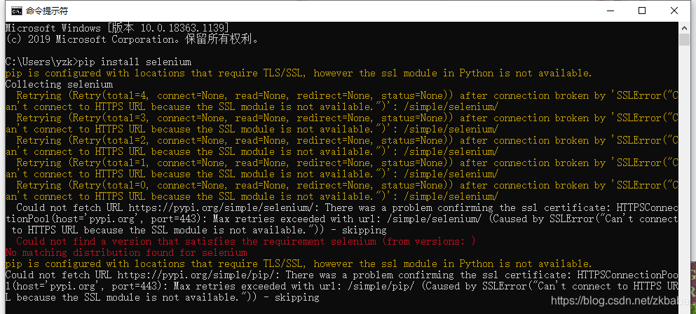 使用pip报错：Could not fetch URL https://pypi.org/simple/selenium/: There was a problem confirming ...