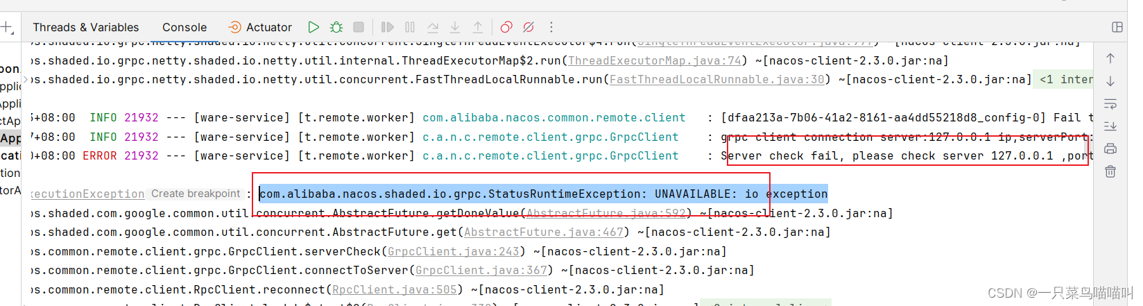 Springboot 3集成nacos时报com Grpc Statusruntimeexception Unavailable Io