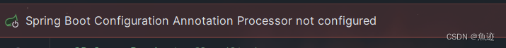 spring boot configuration annotation processor notconfigured解决方法-CSDN博客