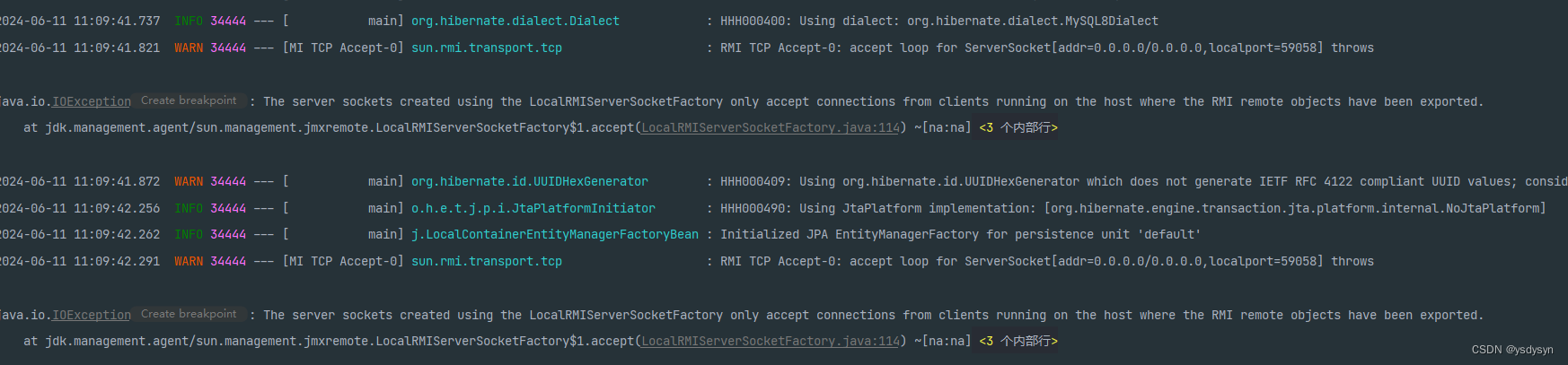 SpringBoot启动The server sockets created using the LocalRMIServerSocketFactory only accept ...