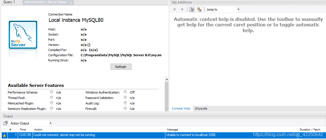 MySQL Workbench出现 Could not connect,server may not be running_could not connect, server may not ...