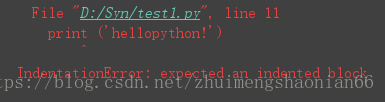 python中def 或函数报错IndentationError:expected an indented block_python def ...