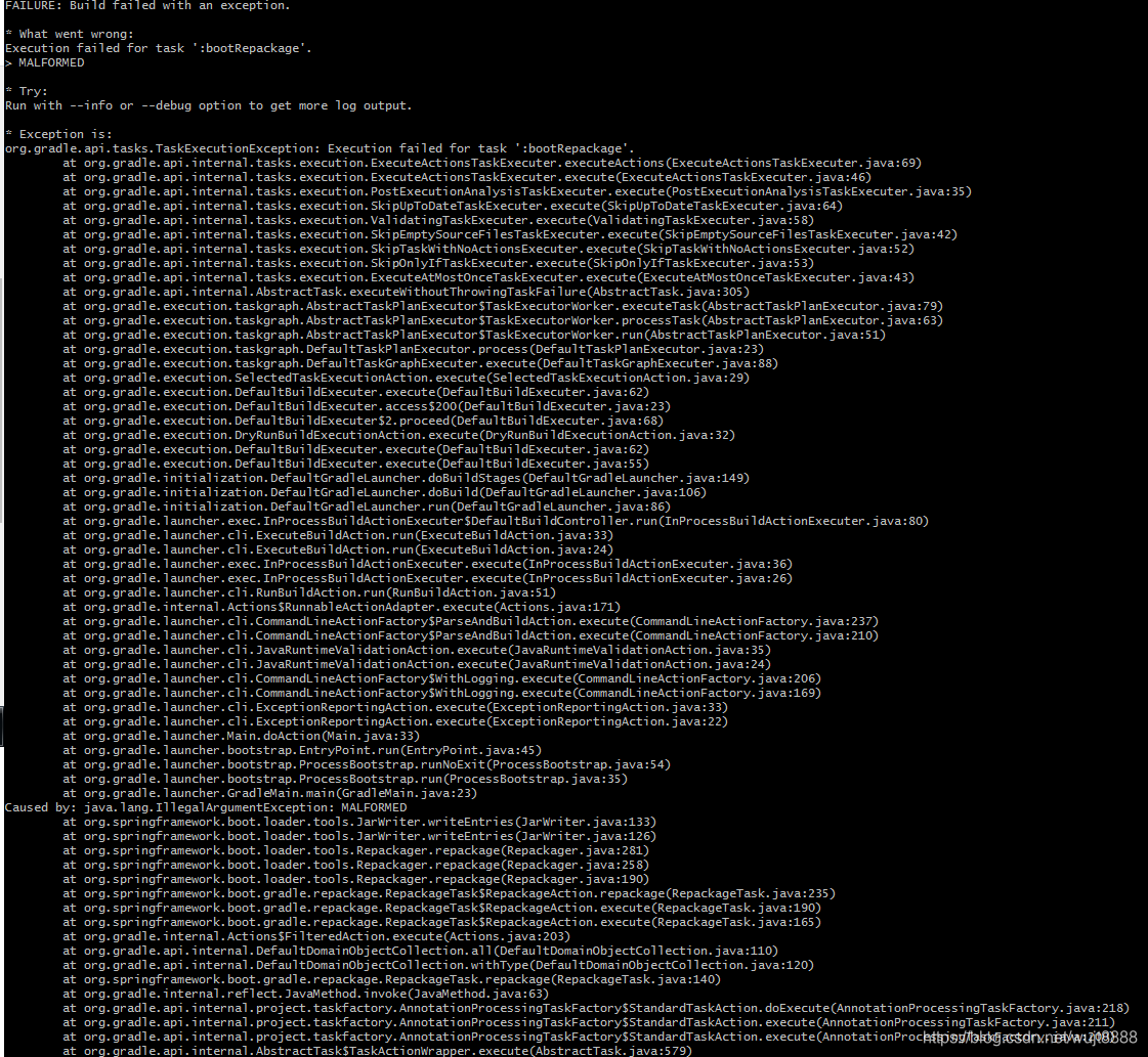 gradle build 问题 Execution failed for task bootRepackage ：MALFORMED_execution failed for task ...