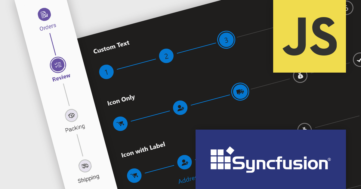 JavaScript可视化多步骤流程-Syncfusion JavaScript 2024_流程可视化js-CSDN博客