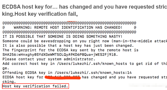 has changed and you have requested strict checking.Host key verification fail_ssh_有翅膀的猫-华为开发者空间