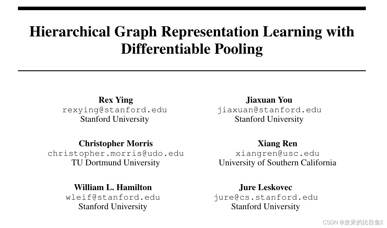 2018-NeurIPS-Hierarchical Graph Representation Learning with Differentiable Pooling ...