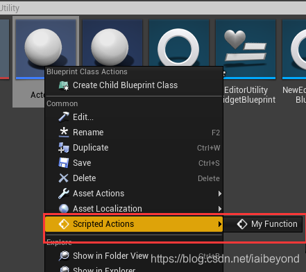 UE4 EditorUtilityBlueprint之AssetActionUtility_虚幻editorutilityblueprint使用-CSDN博客