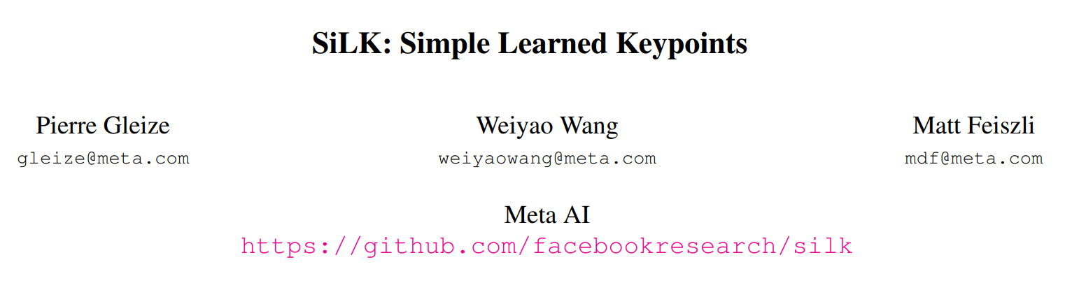 Meta AI开源力作 | SiLK：你真的需要这么复杂的图像关键点提取器？_和superpoint性能差不多的关键点检测-CSDN博客